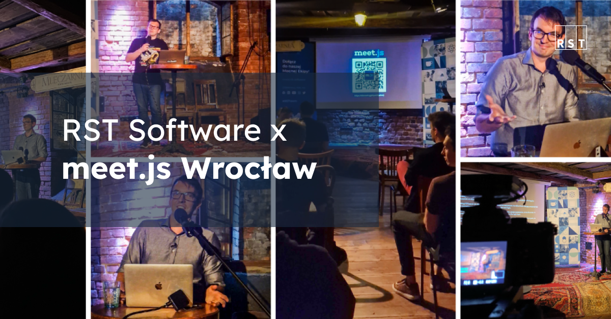 RST Software x Meet.js Wrocław | RST Software